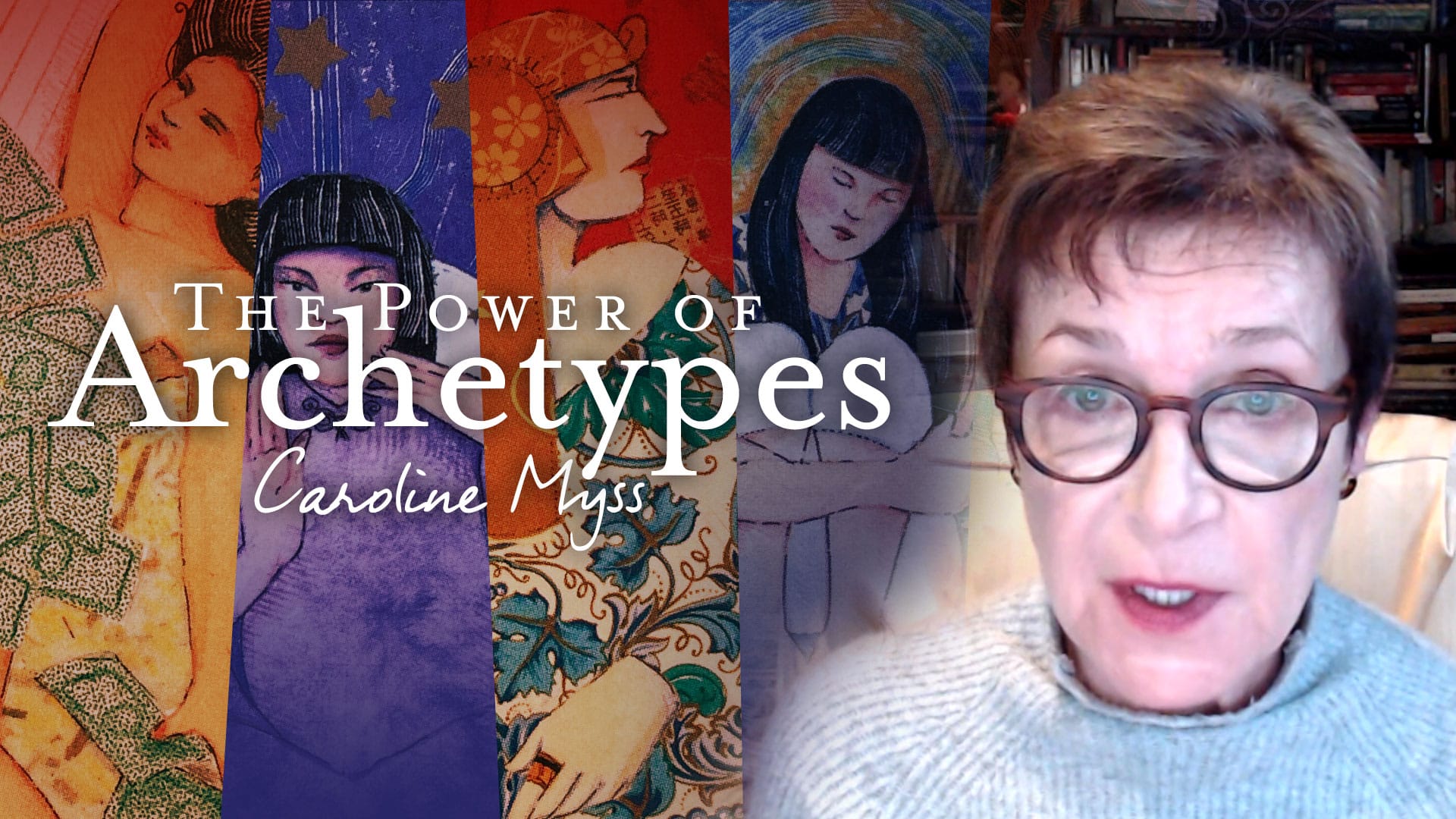 An Introduction To The Power Of Archetypes Caroline Myss