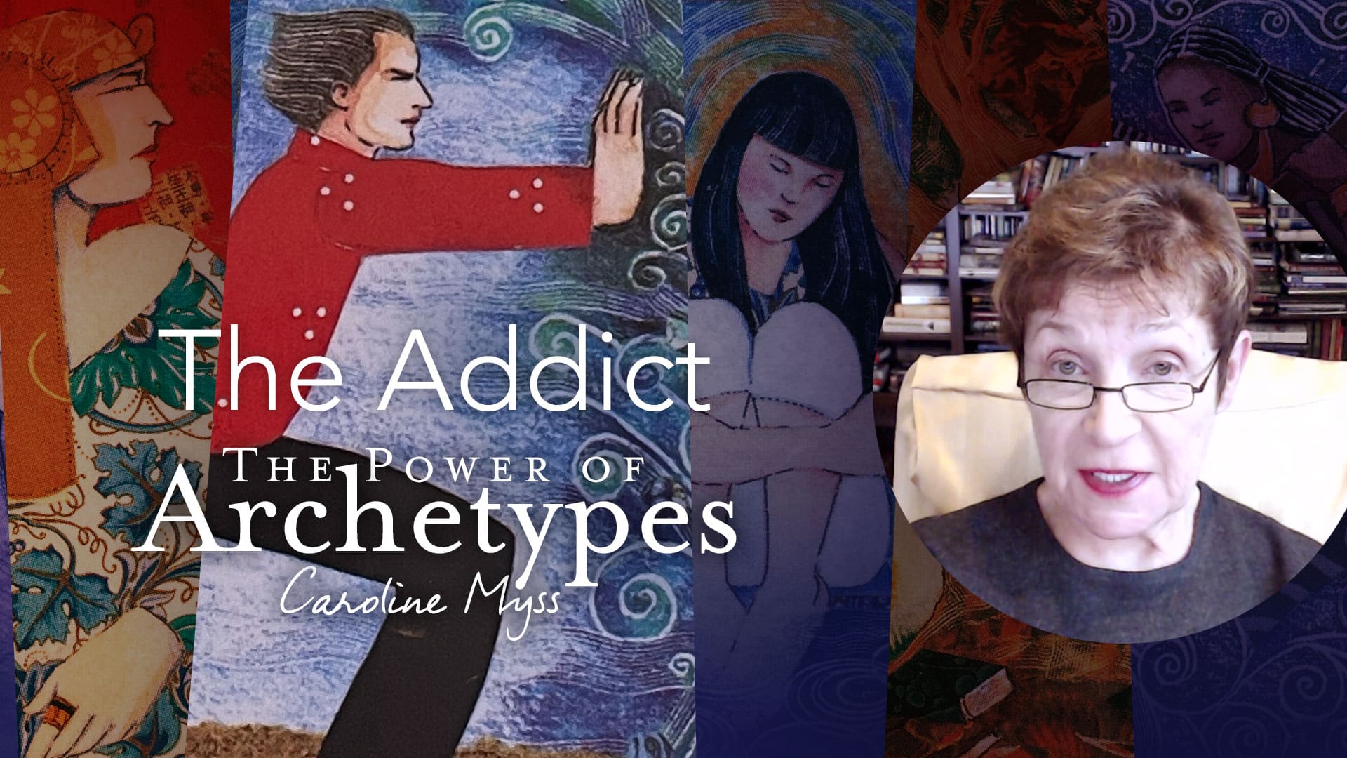 The Addict - Caroline Myss
