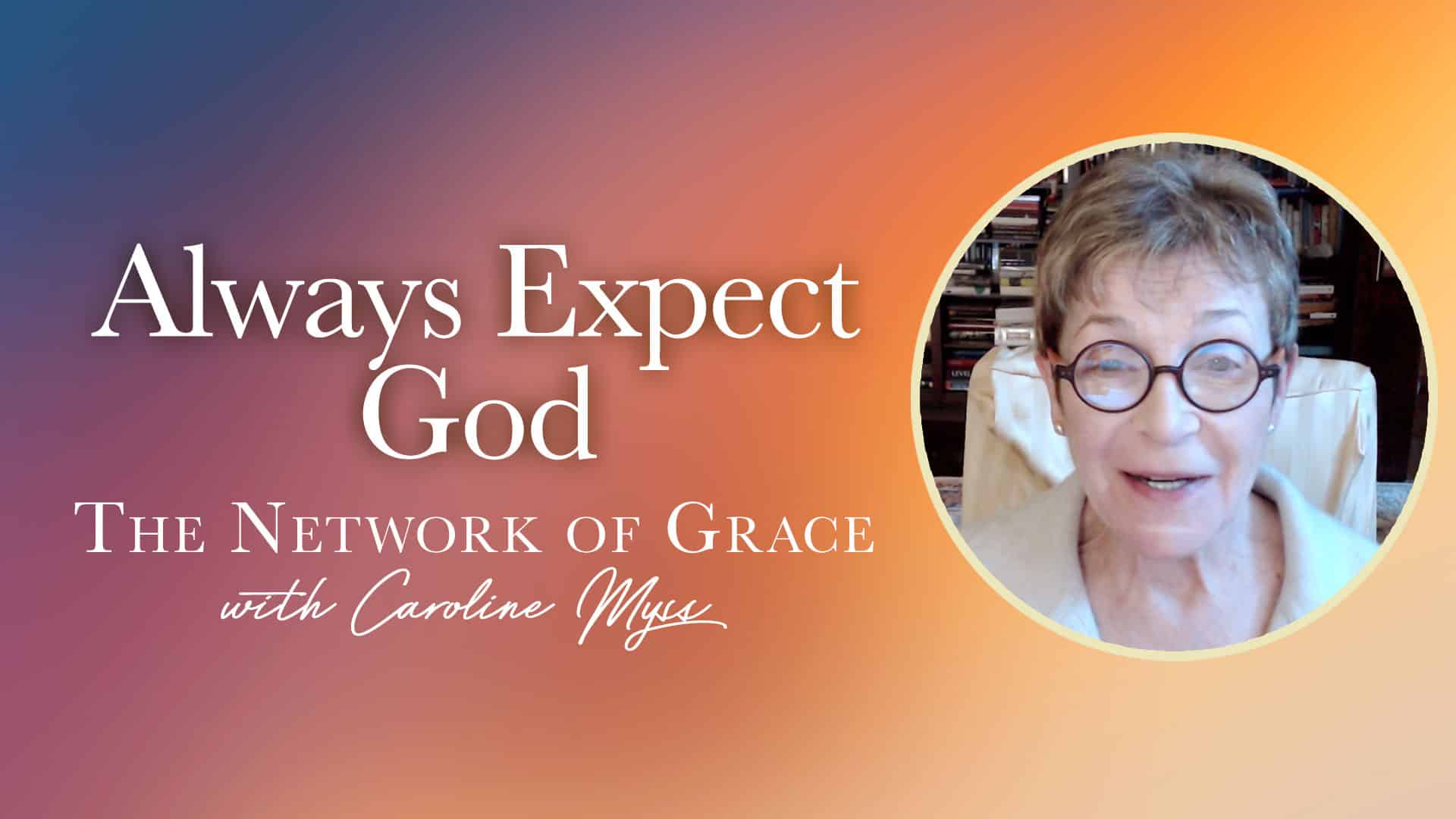 The Network of Grace - Caroline Myss