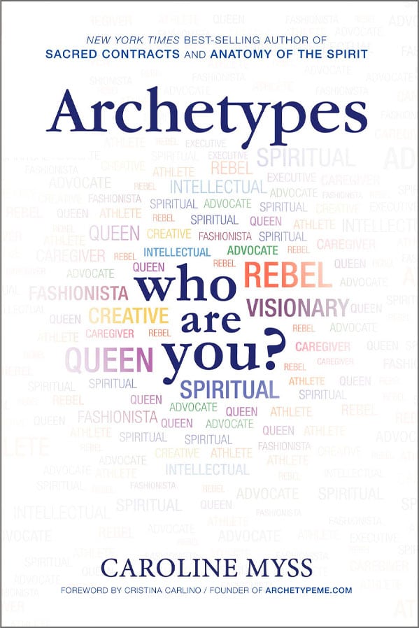 book-archetypes-who-are-you - Caroline Myss