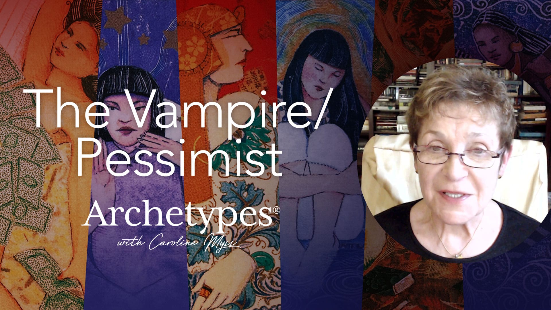 Archetypes - Caroline Myss